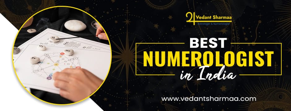 Best Numerologist in India: Find Expert Guidance